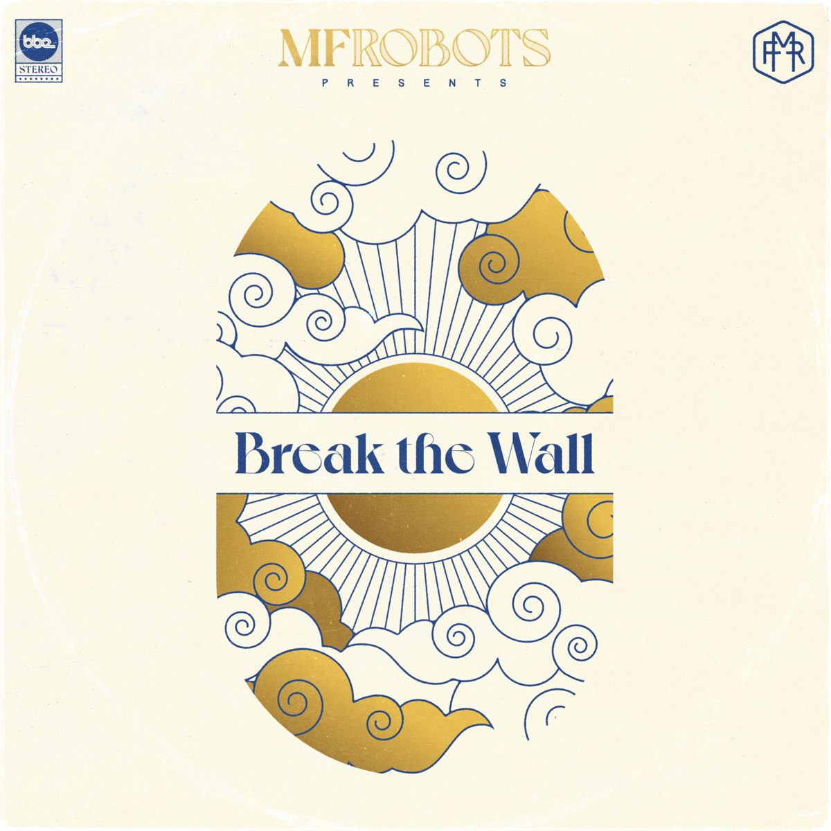 MF Robots: Break the Wall (BBE, 2021) | The Answer Is In The Beat